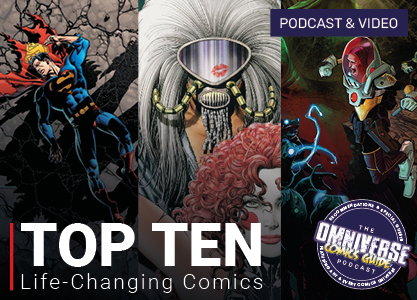 New-Top-10-Life-Changing-Comics-1 – Omniverse Comics Guide