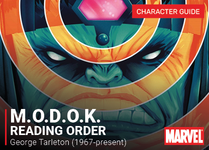 New-MODOK-Reading-Order-1967-present – Omniverse Comics Guide