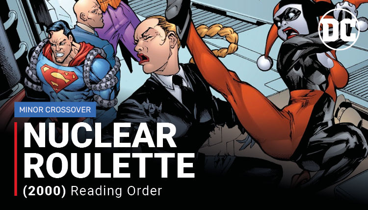 Nuclear Roulette 2000 Reading Order – Omniverse Comics Guide