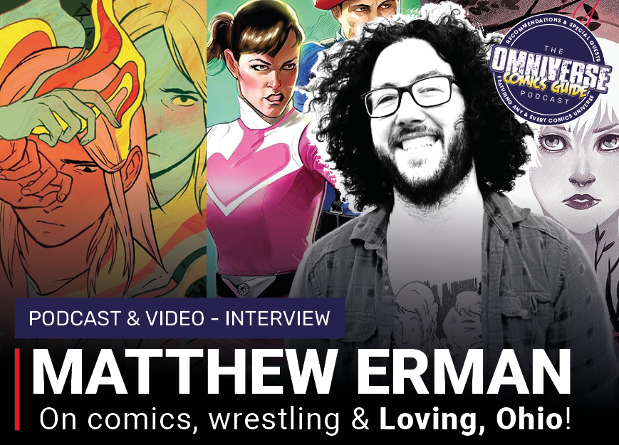 NEW – Creator Interview – Matthew Erman – Loving Ohio – Omniverse ...